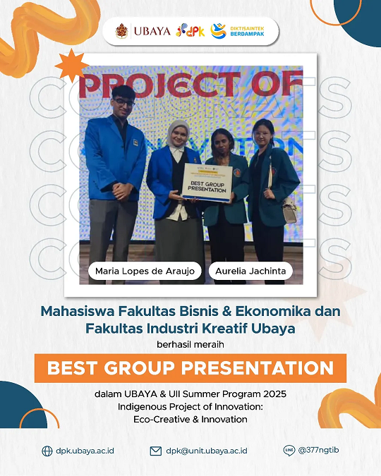 Mahasiswa FBE dan FIK UBAYA Raih Best Group Presentation di UBAYA–UII Summer Program 2025 ...