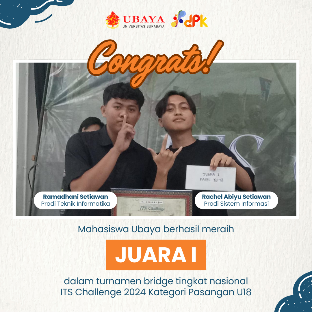Mahasiswa Ubaya Raih Juara 1 Turnamen Bridge Tingkat Nasional ITS Challenge 2024 - Direktorat ...